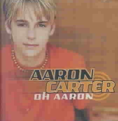 Oh Aaron, Aaron Carter - Shop Online for Music in Australia