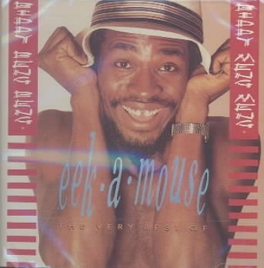 The Very Best of Eek-A-Mouse, Eek-A-Mouse (Recorded By) Eek-A-Mouse ...