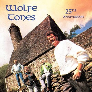 WOLFE TONES 25TH ANNIVERSARY, Wolfe Tones (Recorded By) Wolfe Tones ...