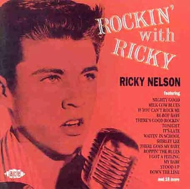 Rockin' With Ricky, Ricky Nelson (Recorded By) Ricky Nelson (Performed ...