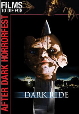 Dark Ride by Lions Gate Home Entertainment - Shop Online for Movies ...