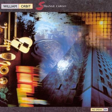 William Orbit - Strange Cargo, Orbit William (Recorded By) - Shop ...