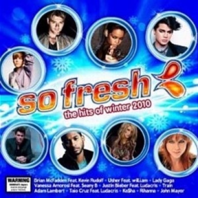 So Fresh - The Hits of Winter 2010 by Universal Music Australia - Shop ...