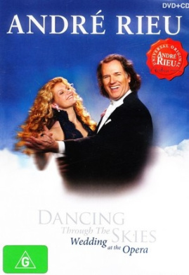 Andre Rieu Dancing Through The Skies - Wedding at the Opera (DVD/CD) by ...