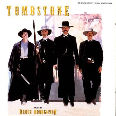 Tombstone [Complete Original Motion Picture Soundtrack], Bruce ...