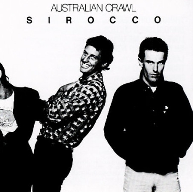 Sirocco, AUSTRALIAN CRAWL - Shop Online for Music in Australia