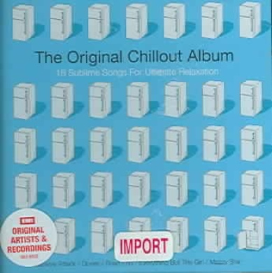Original Chill Out Album, Various Artists - Shop Online for Music in ...