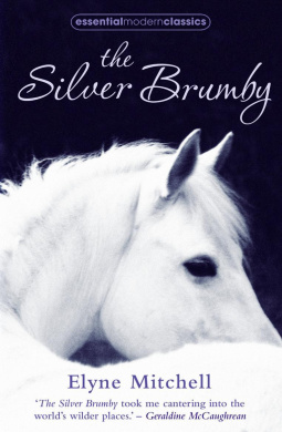 The Silver Brumby (Essential Modern Classics), Elyne Mitchell - Shop ...