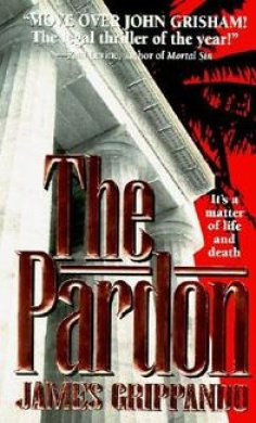 The Pardon, James Grippando Hillerman - Shop Online for Books in Australia