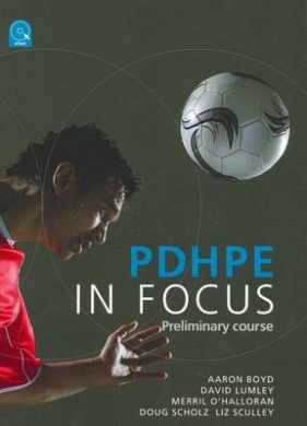 PDHPE in Focus - Preliminary Course, Aaron Boyd Adrian Eussen - Shop ...