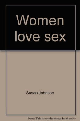 Women/Love/Sex, Susan Johnson - Shop Online for Books in Australia