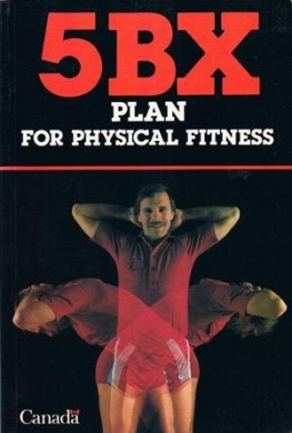 The 5BX Plan for Physical Fitness for Men (Penguin health), Royal ...