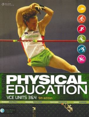 Nelson Physical Education VCE Units 3 & 4 Student Book (Plus CD ...