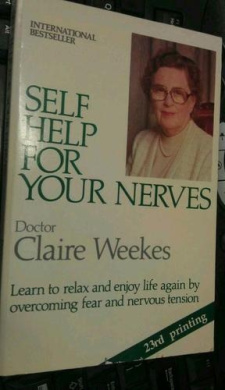 Self Help for Your Nerves, Claire Weekes - Shop Online for Books in ...
