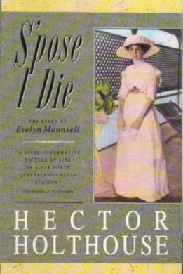 S'pose I Die, Hector Holthouse - Shop Online for Books in Australia