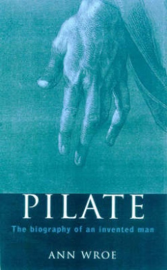 Pilate, Ann Wroe - Shop Online for Books in Australia