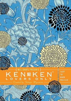 Will Shortz Presents Kenken Lovers Only, LLCTetsuya Miyamoto Kenken ...