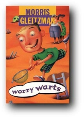 Worry Warts, Morris Gleitzman - Shop Online for Books in Australia