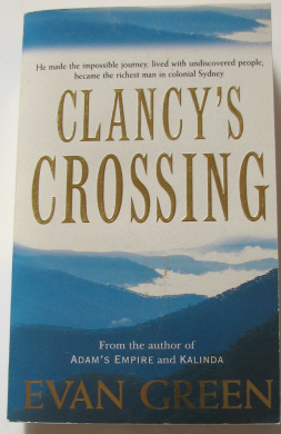 Clancy's Crossing, Evan Green - Shop Online for Books in Australia