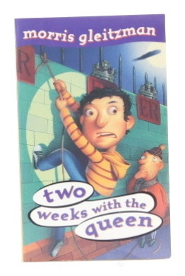 Two Weeks with the Queen, Morris Gleitzman - Shop Online for Books in ...