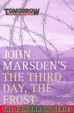 The Third Day, The Frost, John Marsden - Shop Online for Books in Australia
