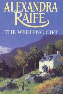 The Wedding Gift, Alexandra Raife - Shop Online for Books in Australia
