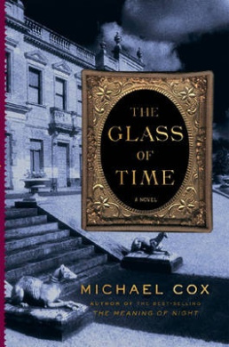 The Glass of Time, Michael Cox - Shop Online for Books in Australia