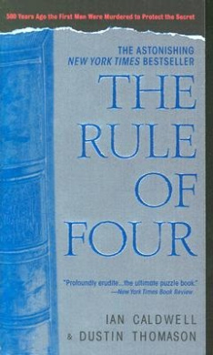 The Rule of Four, Ian Caldwell Dustin Thomason - Shop Online for Books ...