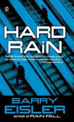 Hard Rain (John Rain Thrillers (Paperback)), Barry Eisler - Shop Online ...