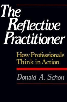 The Reflective Practitioner, Donald A Schon - Shop Online for Books in ...