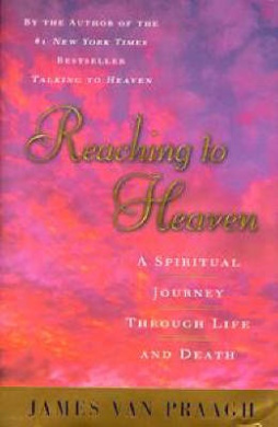 Reaching to Heaven, James Van Praagh - Shop Online for Books in Australia