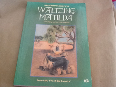 Waltzing Matilda, Richard Magoffin - Shop Online for Books in Australia