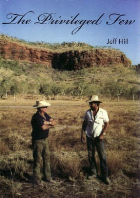 The Privileged Few, Jeff Hill - Shop Online for Books in Australia