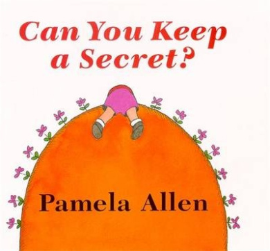 Can You Keep A Secret?, Pamela Allen - Shop Online for Books in Australia