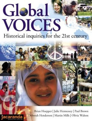 Global Voices Historical Inquiries for the 21st Century (Global Voices ...