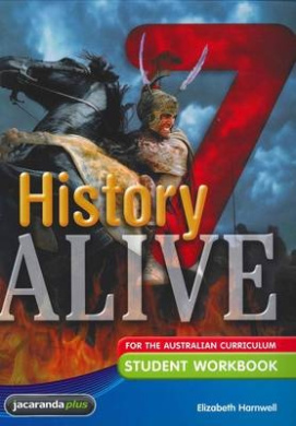 History Alive 7 for the Australian Curriculum Student Workbook (History ...