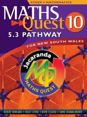 Maths Quest 10 for New South Wales 5.3 Pathway & eBookPLUS, Rowland ...