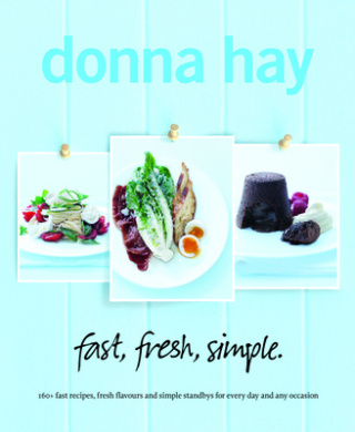 Fast, Fresh, Simple, Donna Hay - Shop Online for Books in Australia