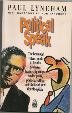Political Speak, Paul Lyneham Ron Tandberg (Illustrated ) - Shop Online ...