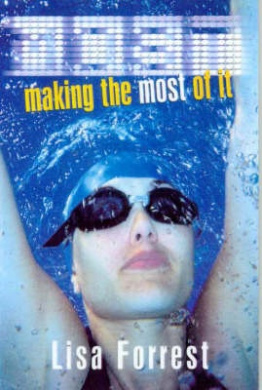 Making the Most of it, Lisa Forrest - Shop Online for Books in Australia