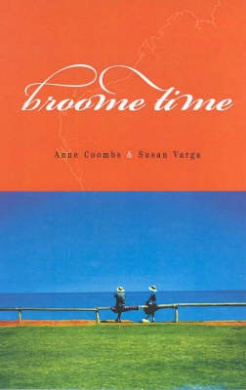 Broometime, Anne Coombs Susan Varga - Shop Online for Books in Australia