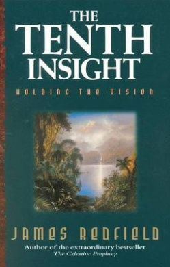 The Tenth Insight, James Redfield - Shop Online for Books in Australia