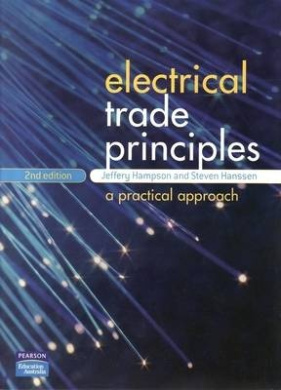 Electrical Trade Principles, Jeffrey Hampson Steven Hanssen - Shop Online for Books in Australia