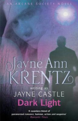 Dark Light, Jayne Castle Jayne Ann Krentz - Shop Online for Books in ...