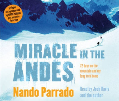 Miracle In The Andes, Nando Parrado - Shop Online for Books in Australia