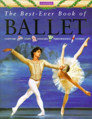 The Best-ever Book of Ballet (Best-ever book of...), Kate Castle - Shop ...