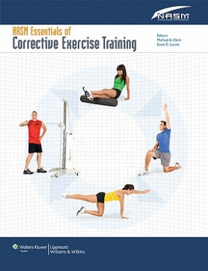 Nasm Essentials of Corrective Exercise Training, National Academy Of ...