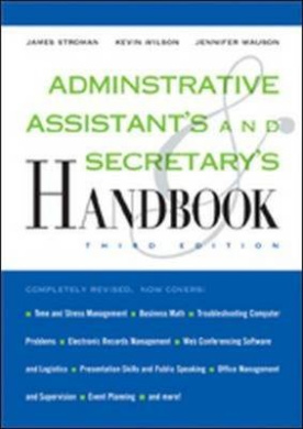 Administrative Assistant's and Secretary's Handbook (Administrative ...