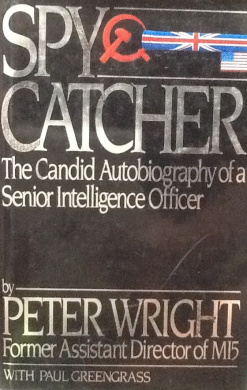 Spycatcher, Peter Wright Peter Wright - Shop Online for Books in Australia