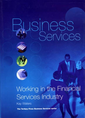 Working In The Financial Services Industry, Kay Waters - Shop Online ...